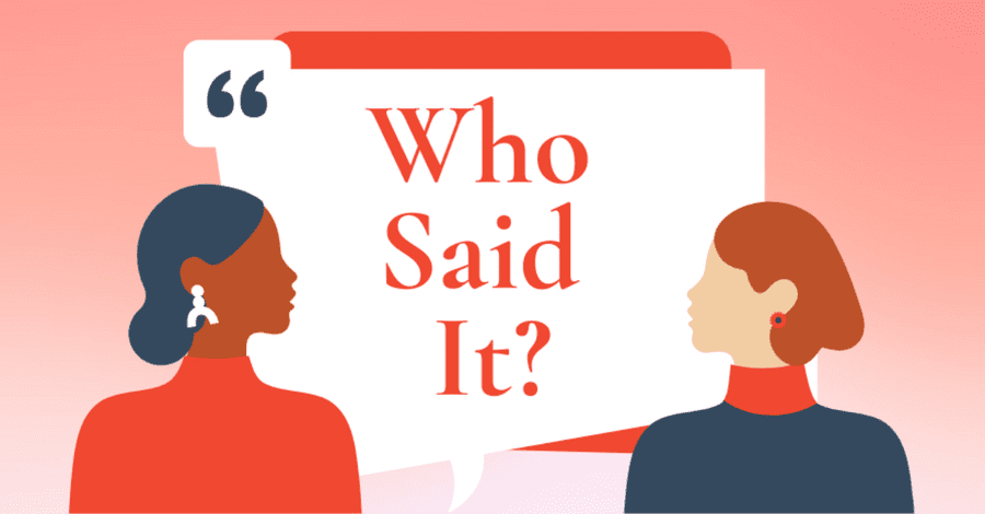 Who Said It? Inspiring Quotes by Women Quiz