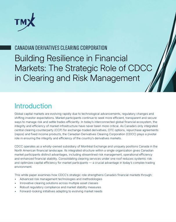 Canadian Derivatives Clearing Corporation - CDCC Overview