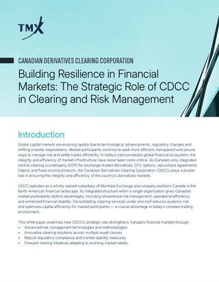 Canadian Derivatives Clearing Corporation - CDCC Overview