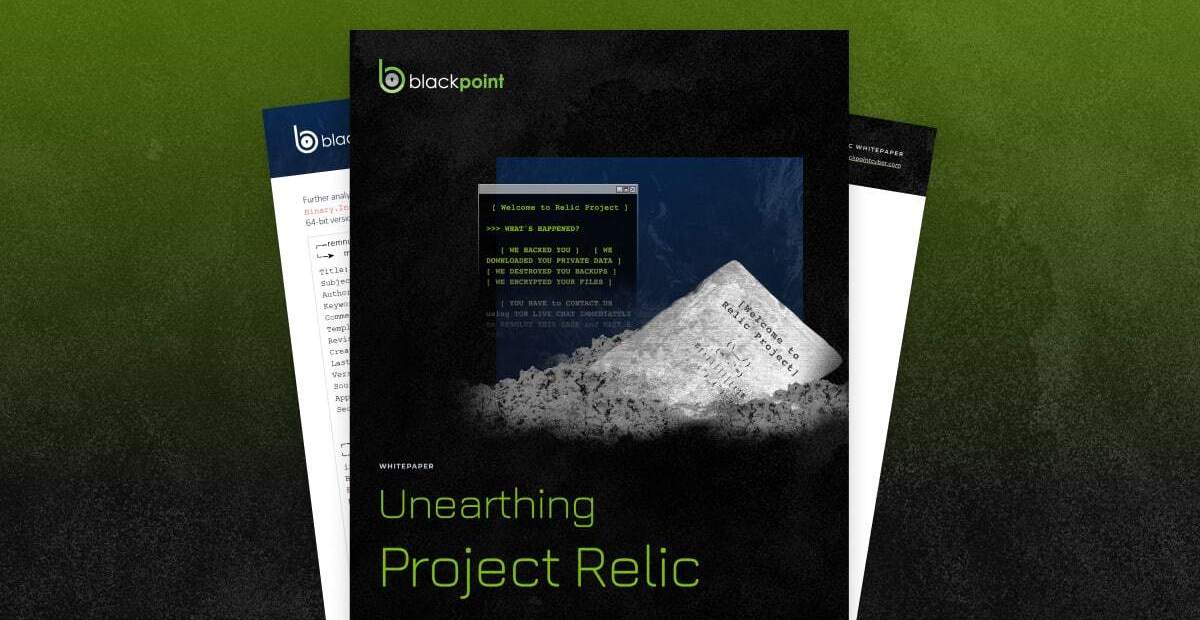 Unearthing Project Relic – Blackpoint Whitepaper