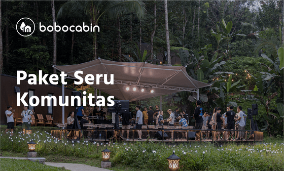 Paket Outing Bobocabin Sesuai Kebutuhan dan Harga Terbaik