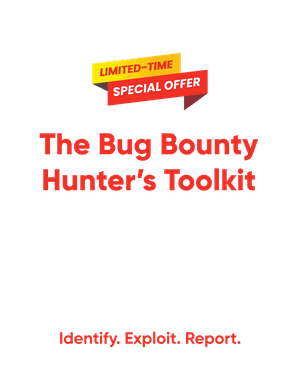 The Bug Bounty Hunter’s Toolkit