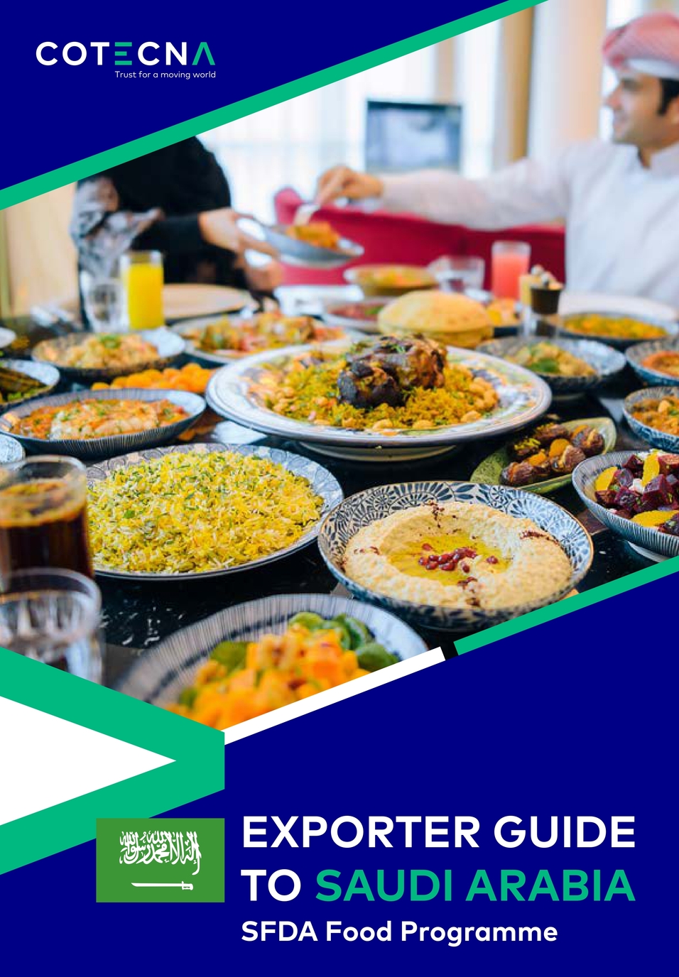 Saudi Arabia SFDA Food Exporter Guide | Cotecna