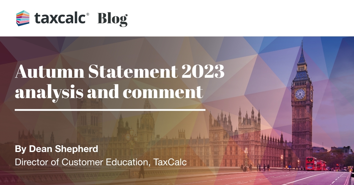 Autumn Statement 2023: Analysis and comment - TaxCalc