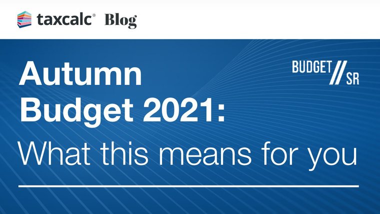 Autumn Budget and Spending Review 2021 - TaxCalc