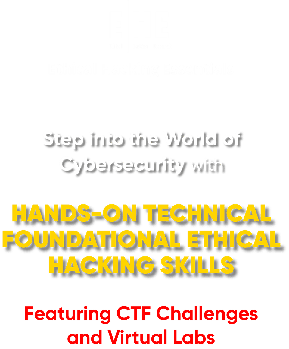 Ethical Hacking Essentials Program Ethical Hacking Essentials Program