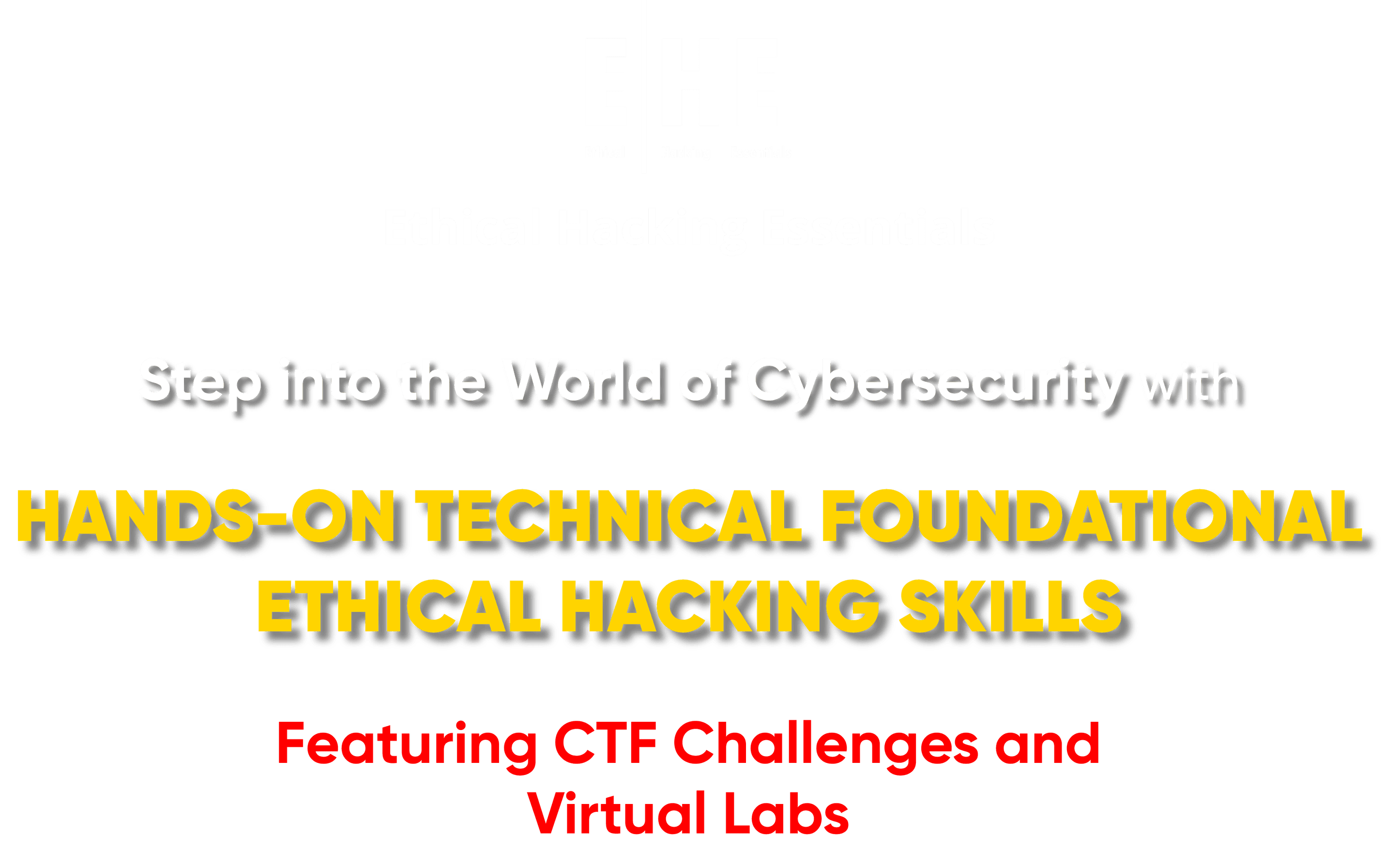 Ethical Hacking Essentials Program