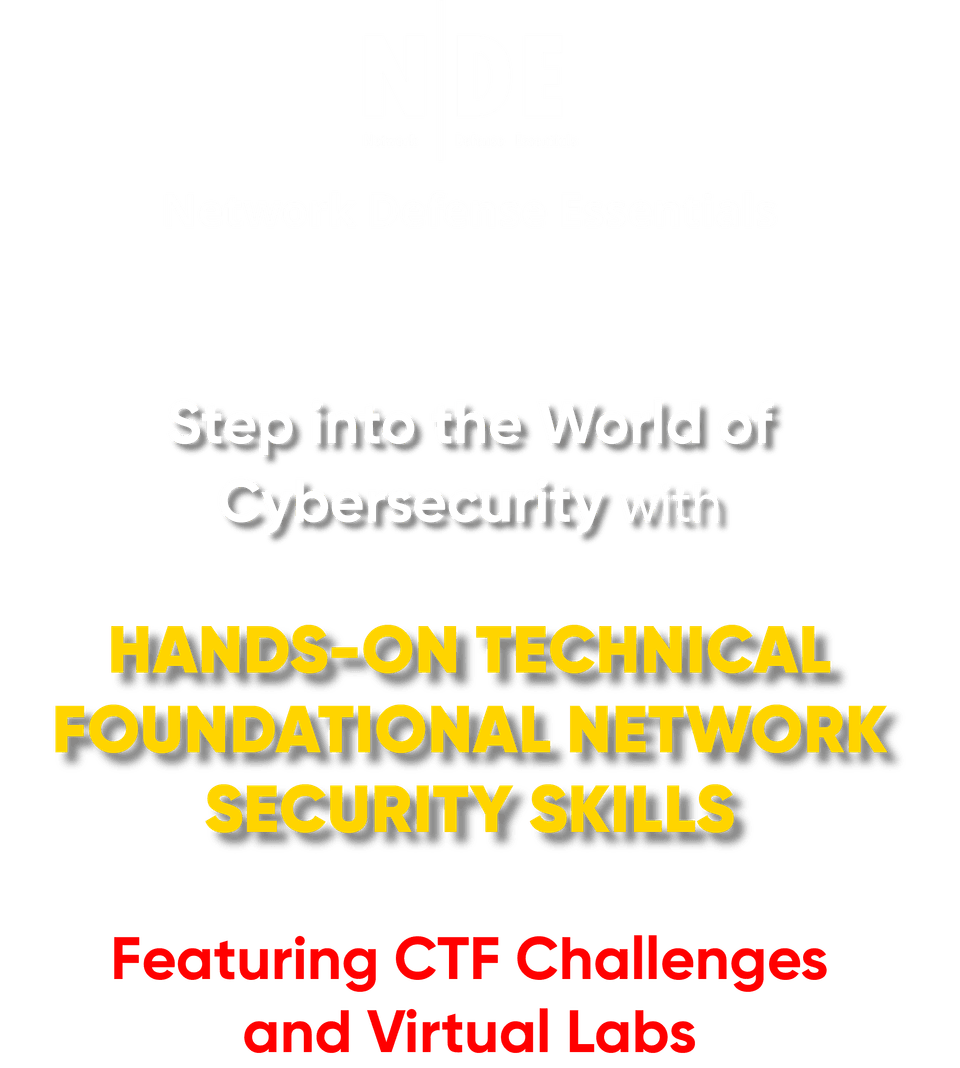 The Network Defense Essentials (N|DE)