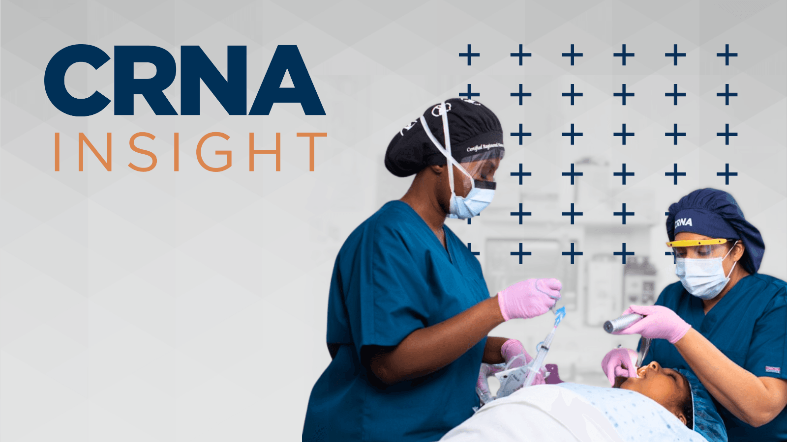 CRNA Insight