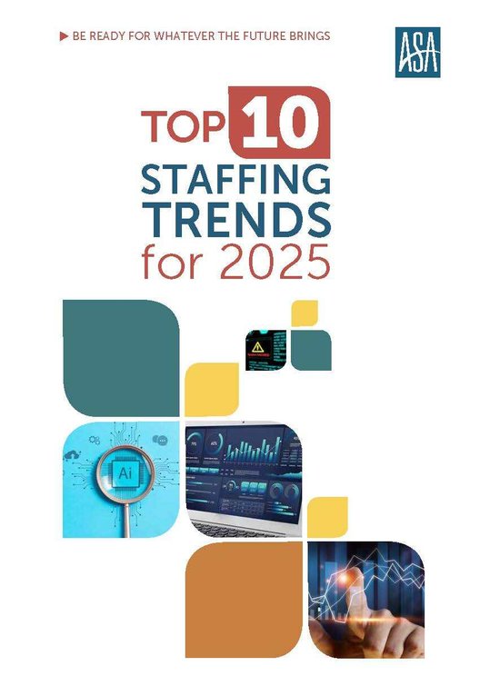 ASA: Top 10 Staffing Trends for 2025
