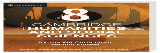 Cambridge Humanities and Social Science for the WA Curriculum