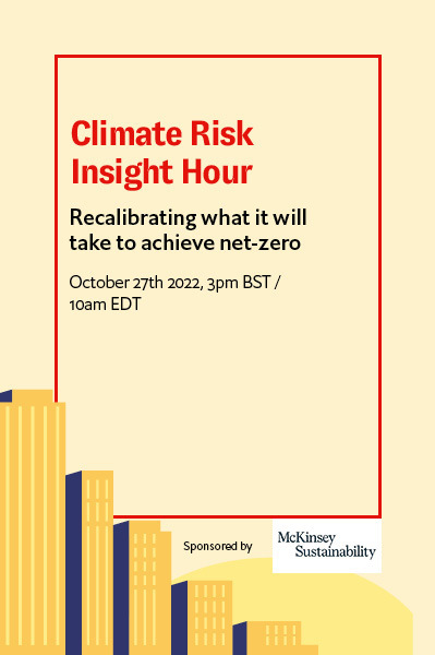 Climate Risk Insight Hour: Recalibrating what it will take to achieve ...