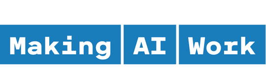 Making AI Work