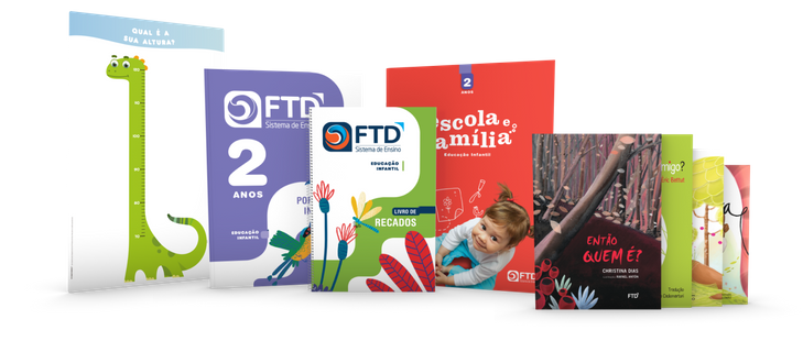 Educação Infantil » FTD Sistema de Ensino » FTD Educação