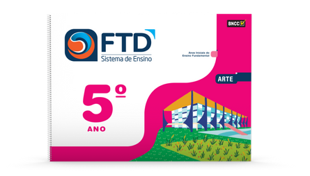 Ensino Fundamental Anos Iniciais » FTD Sistema de Ensino » FTD Educação