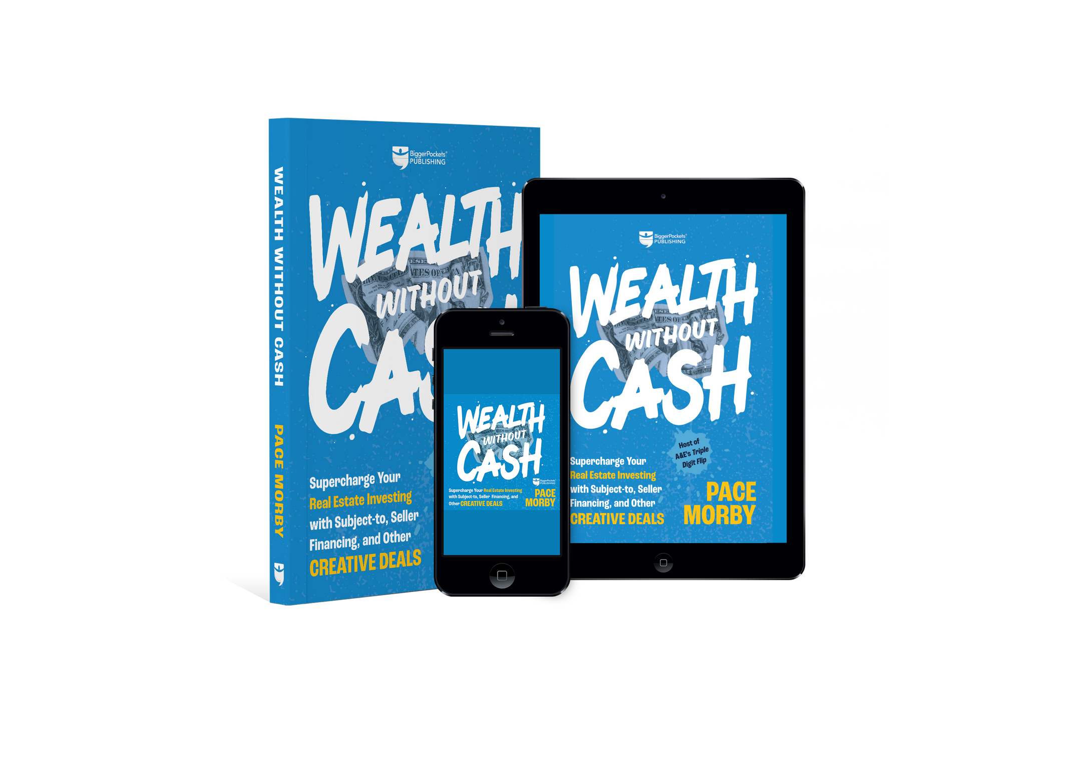 Wealth without Cash by Pace Morby | Book Bonus Content
