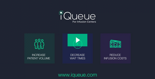 iQueue for Infusion Centers – Reduce Wait Times through Optimized ...