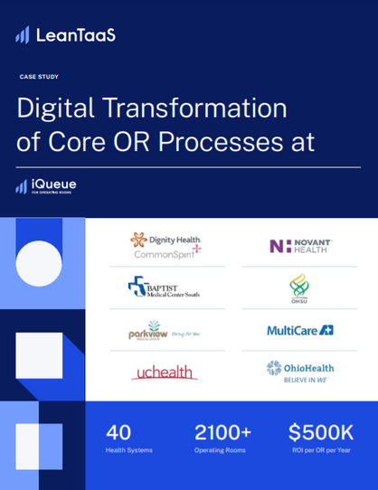 iQueue for Operating Rooms: Digital Transformation of Core OR Processes