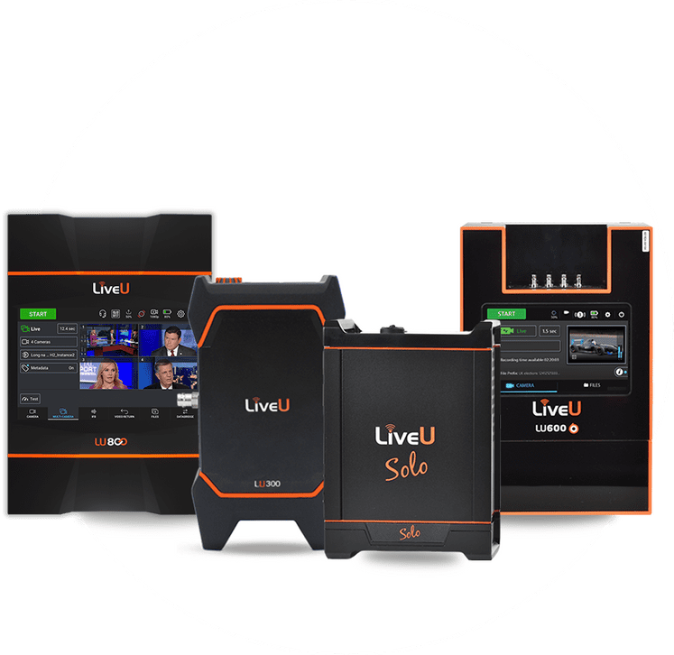 LiveU | Live Video Transmission & Video Streaming Solutions
