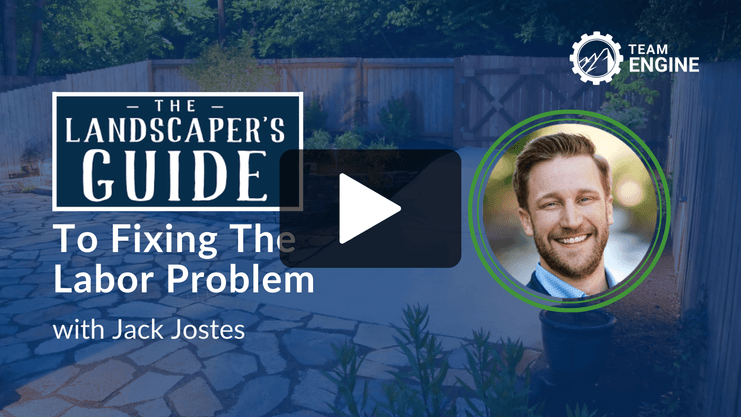 The Landscaper’s Guide To Fixing The Labor Problem: A Webinar On-Demand ...