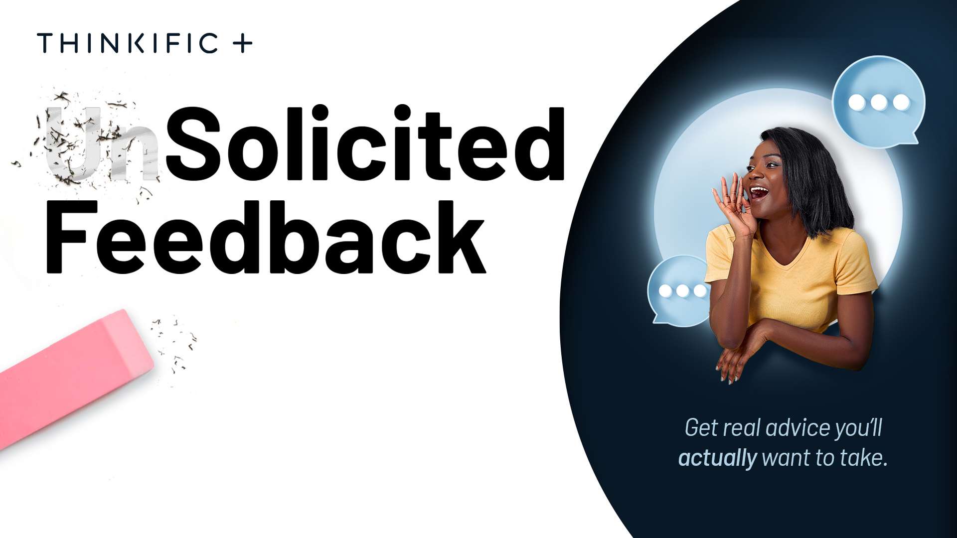 Real feedback from real experts on real Thinkific sites!