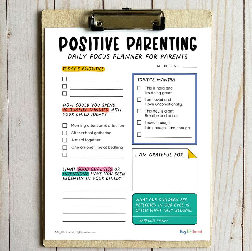 Positive Parenting Daily Focus Planner Printable - Big Life Journal