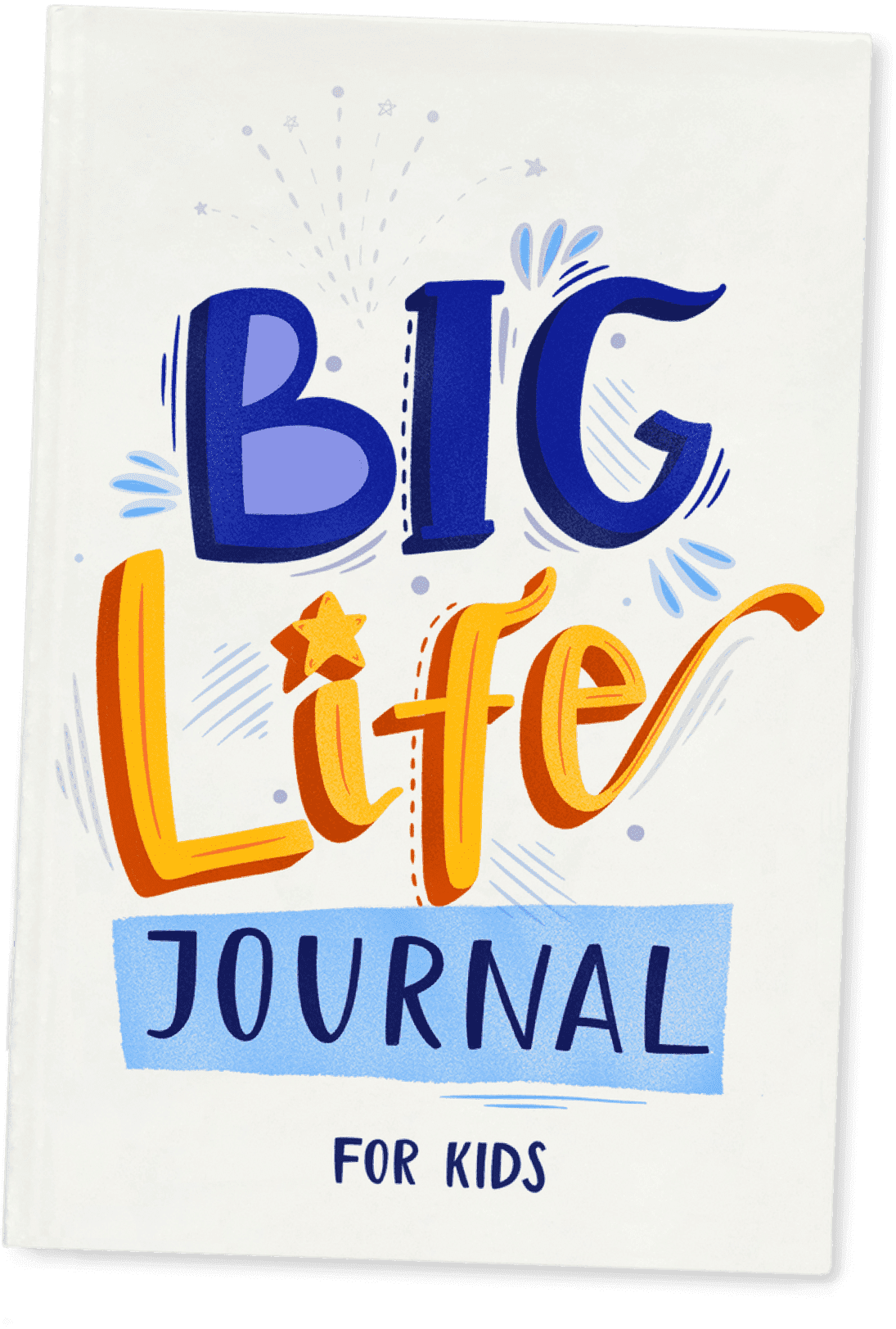 Big Life Journal for Kids - Growth Mindset Journals for Children