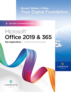 Building a Foundation with Microsoft Office 2019 & 365 | Labyrinth Learning
