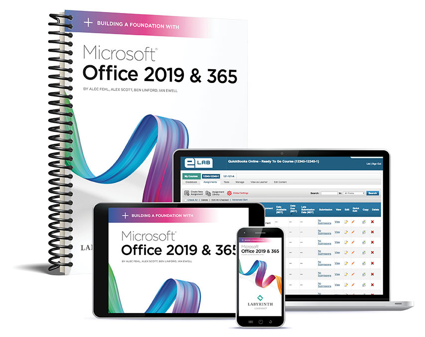 Building a Foundation with Microsoft Office 2019 & 365 | Labyrinth Learning