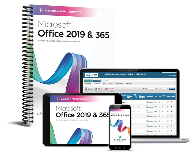 Building a Foundation with Microsoft Office 2019 & 365 | Labyrinth Learning