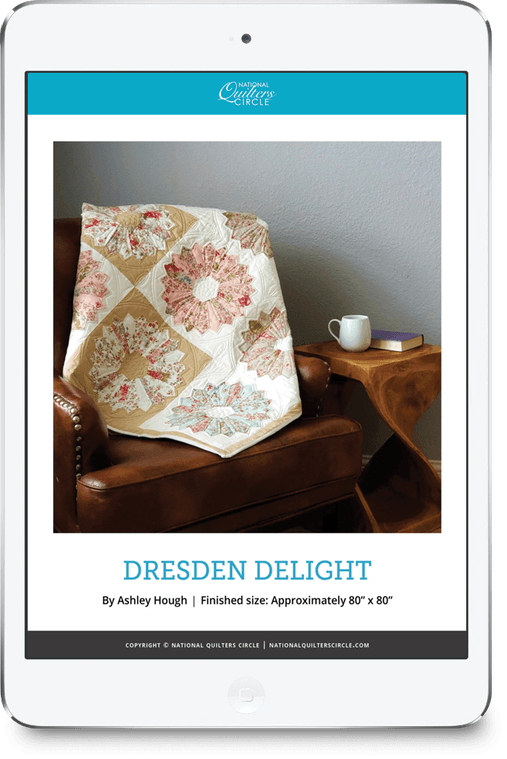 Dresden Delight | National Quilters Circle