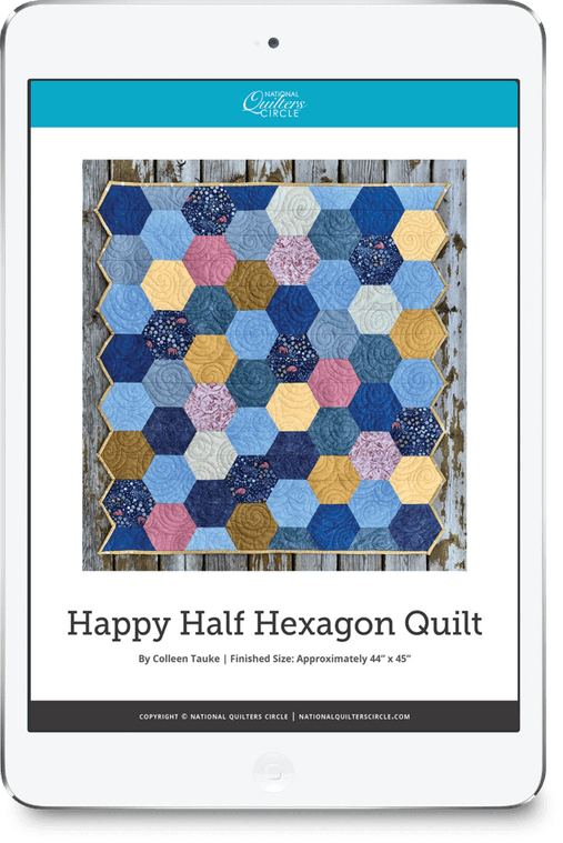 Happy Half Hexagon Quilt | National Quilters Circle
