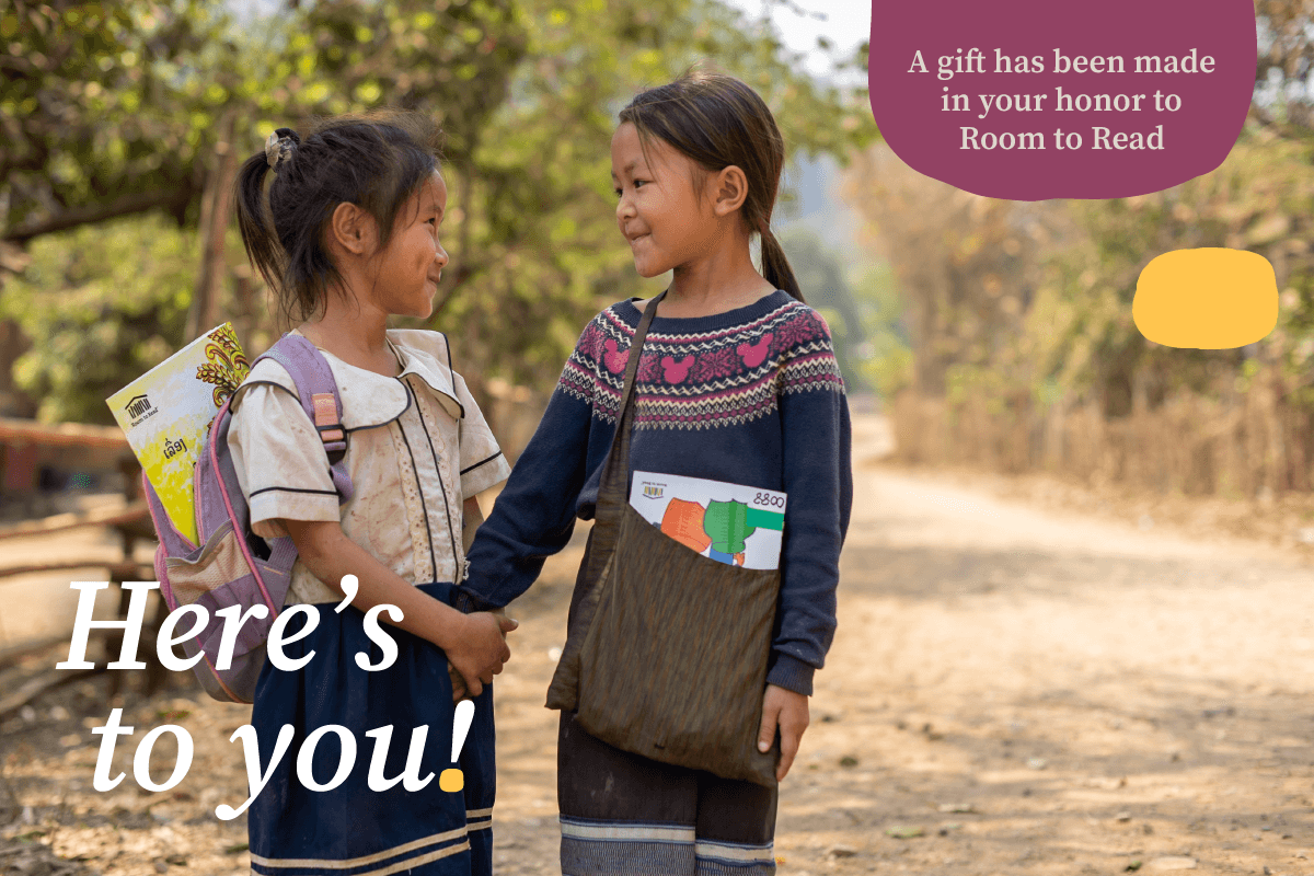 Give in Honor | Room to Read