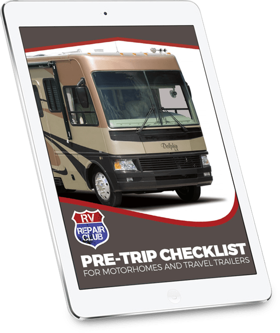 Pre-Trip Checklist for Motorhomes & Travel Trailers | RV Repair Club