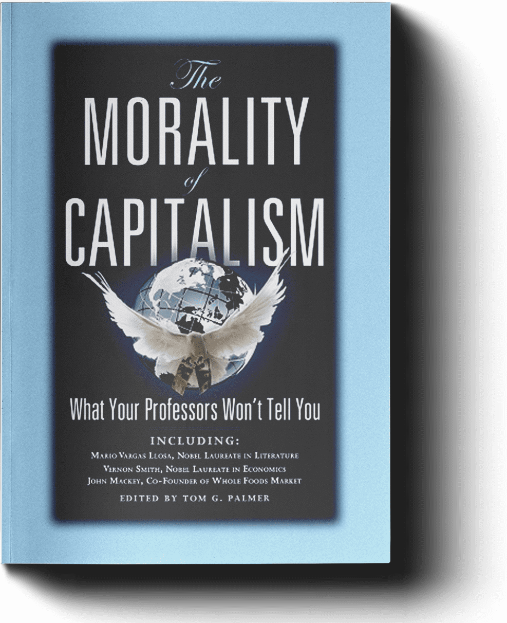 The Morality of Capitalism