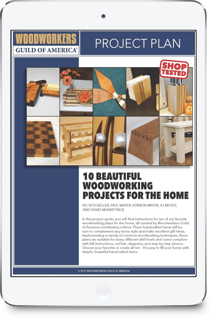 10 Beautiful Woodworking Projects for the Home | WoodWorkers Guild of ...