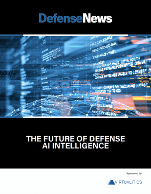 DEFENSE NEWS WHITEPAPER | THE FUTURE OF DEFENSE AI INTELLIGENCE