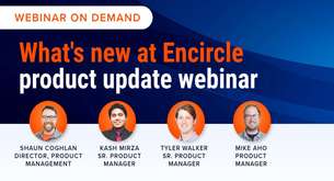 What's New in Encircle: Latest Features & Product Updates