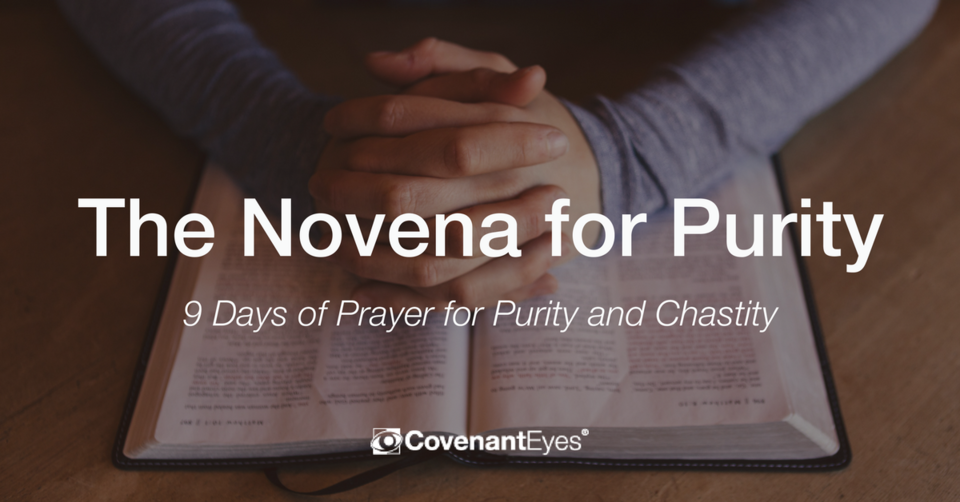 The Novena for Purity | Covenant Eyes and the Angelic Warfare Confraternity