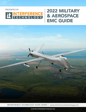 NEW from Interference Technology | 2022 Military & Aerospace EMC Guide