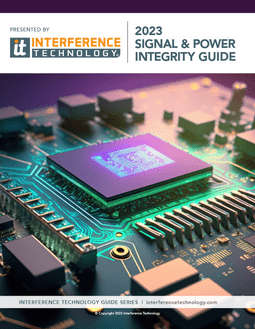 Interference Technology's 2023 Signal & Power Integrity Guide