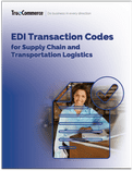 EDI Transaction Codes | Free Guide to EDI Transaction Sets | TrueCommerce