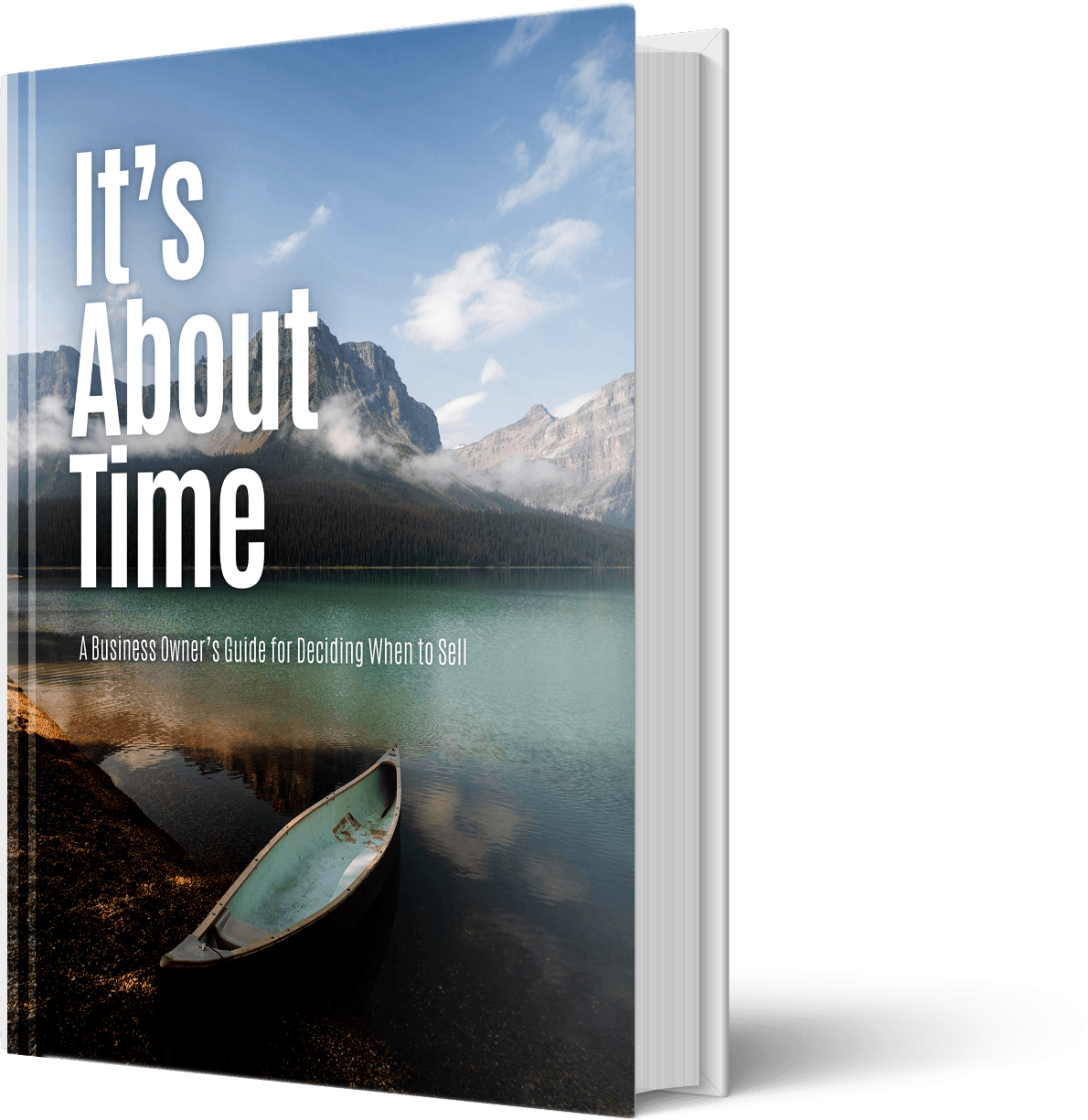 It's About Time: A Guide to Helping Business Owners Decide When to Sell