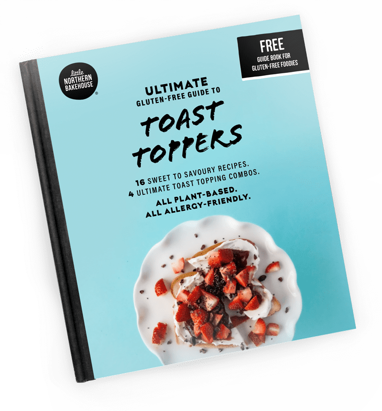 Free Ultimate Gluten-Free Guide to Toast Toppers | Little Northern Bakery