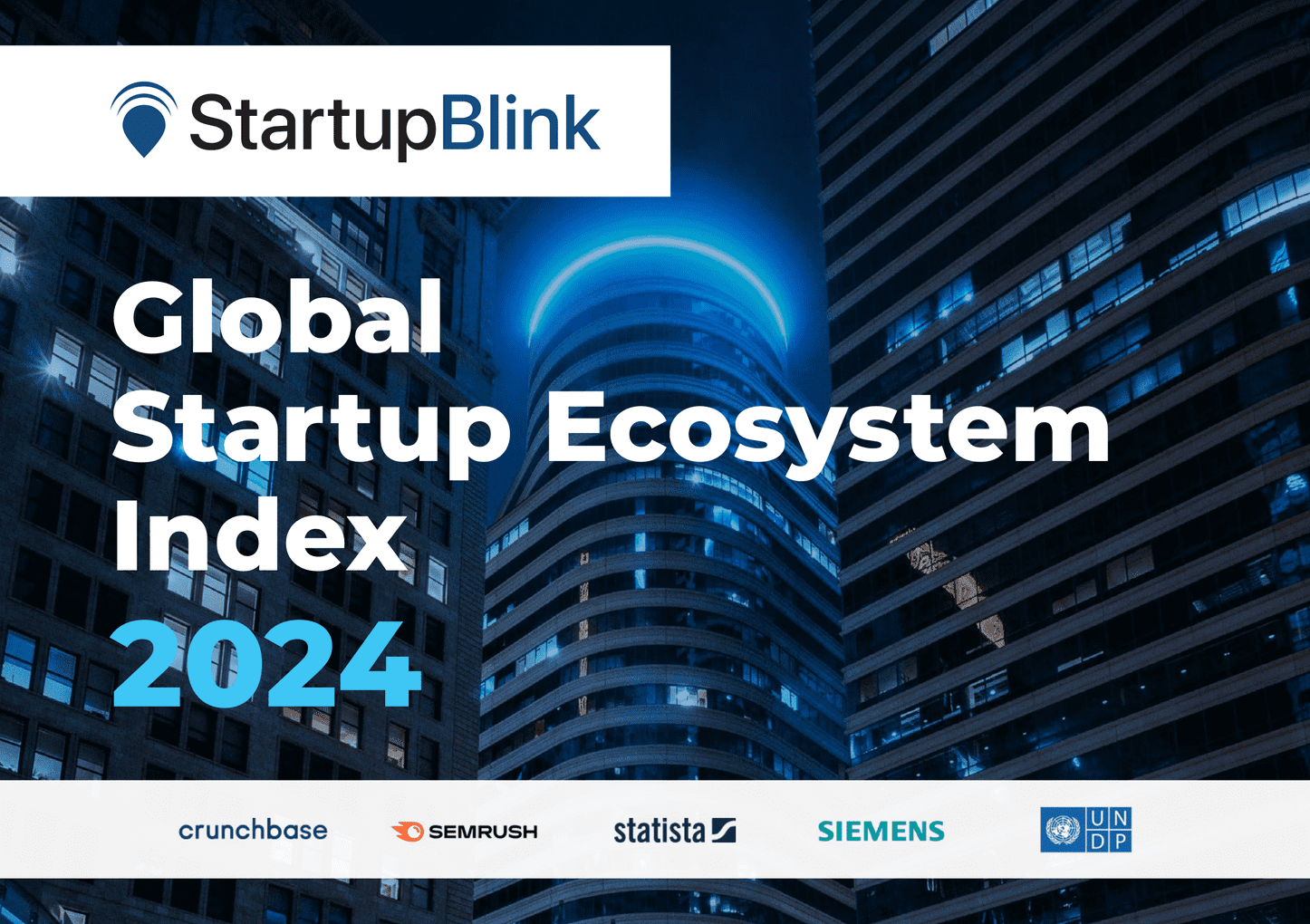 Global Startup Ecosystem Index 2024 by StartupBlink