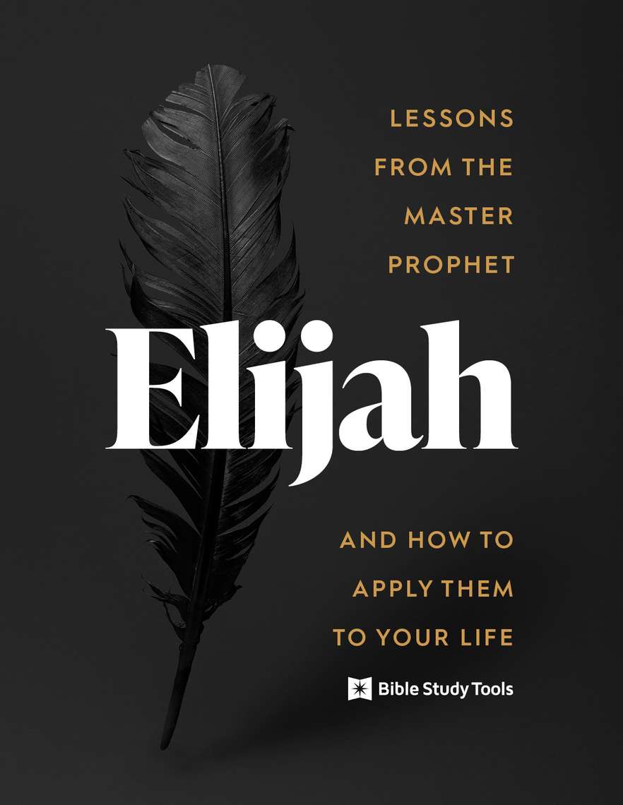 Deep-dive study on Elijah the Prophet