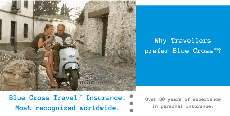BLUE CROSS® TRAVEL | OPTIMAL TRAVEL™ INSURANCE
