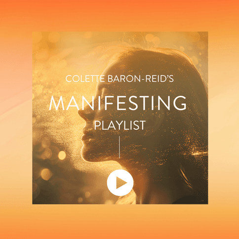 The Art of Manifesting - New Book from Author Colette Baron-Reid