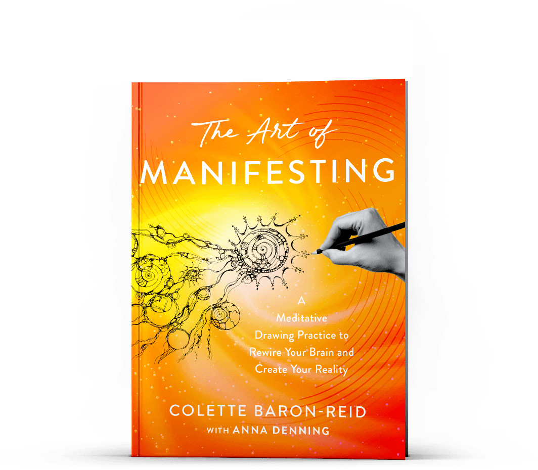 The Art of Manifesting - New Book from Author Colette Baron-Reid