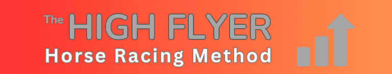 The HIGH FLYER Horse Racing Handicapping and Selection Rules: